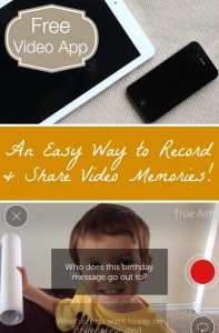 Free Video App: Record Video Memories the Easy Way! | True Aim